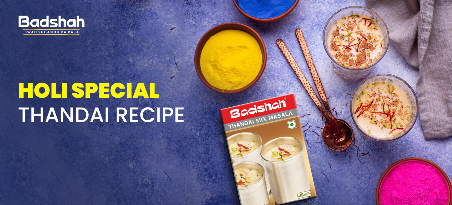 Holi Special Thandai Recipe| Badshah Masala